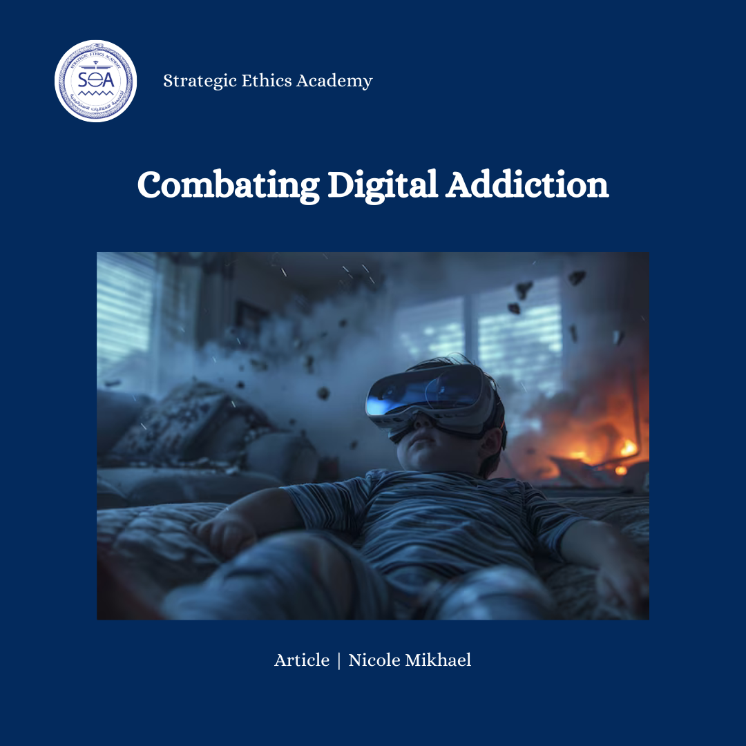 Combating Digital Addiction - Strategic Ethics Academy